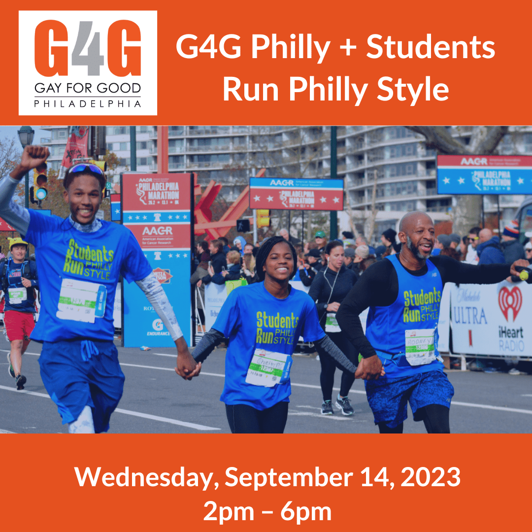 G4G Philly + Students Run Philly Style | September 14, 2023 - Gay for ...