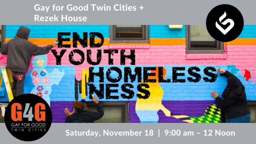 G4G Twin Cities + Rezek House | November 18, 2023 - Gay for Good ...