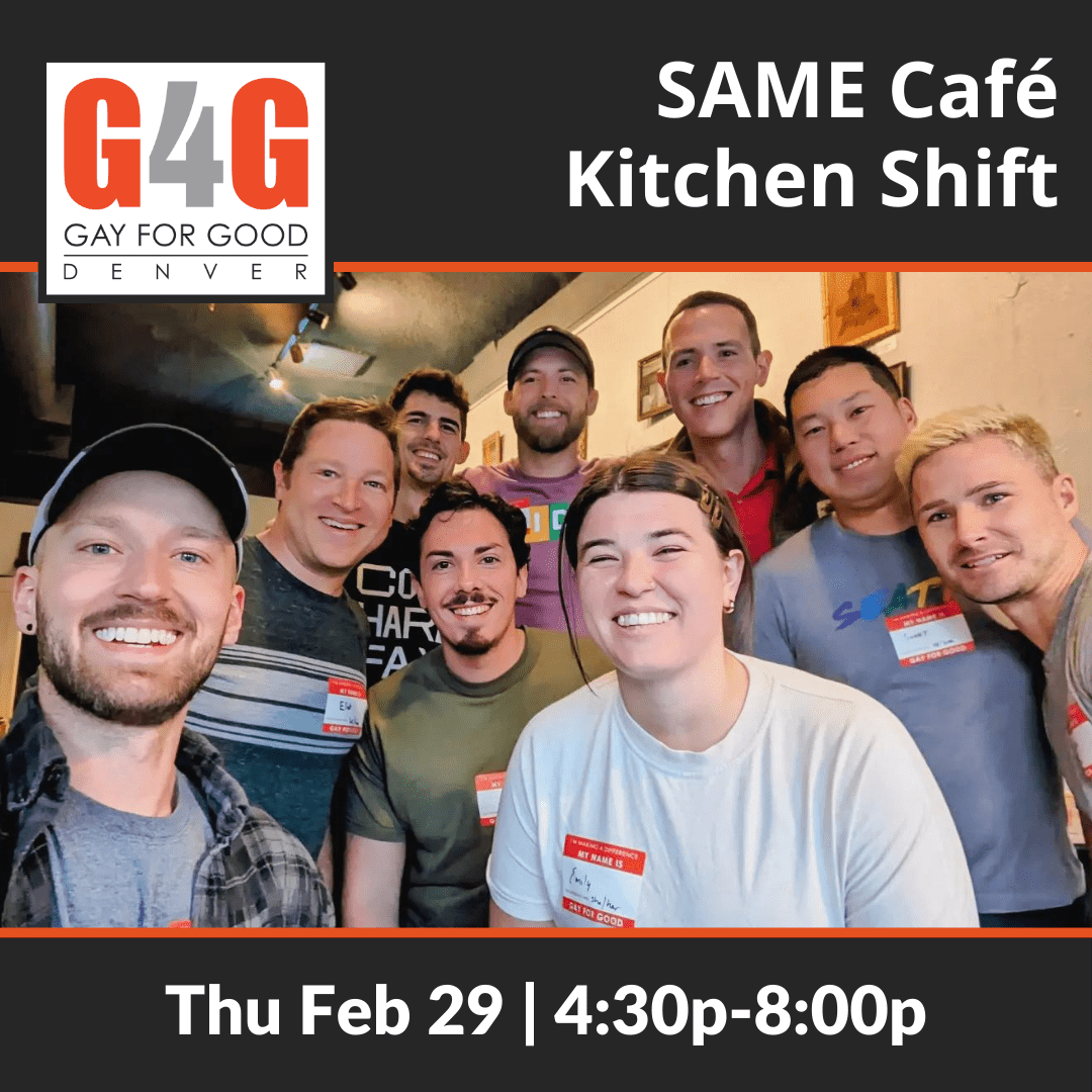 G4G Denver + SAME Café - Gay for Good | LGBTQ+ Volunteer Network