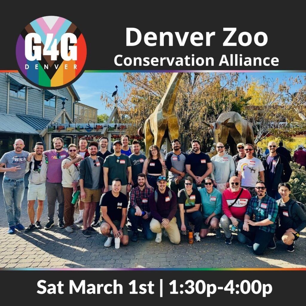 G4G Denver + Denver Zoo | March 1st 🦓🦍🦏🦒 - Gay for Good | LGBTQ+ ...
