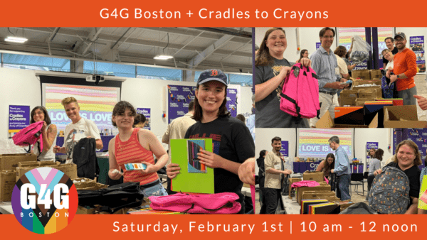 G4G Boston + Cradles to Crayons | February 1 - Gay for Good | LGBTQ+ ...