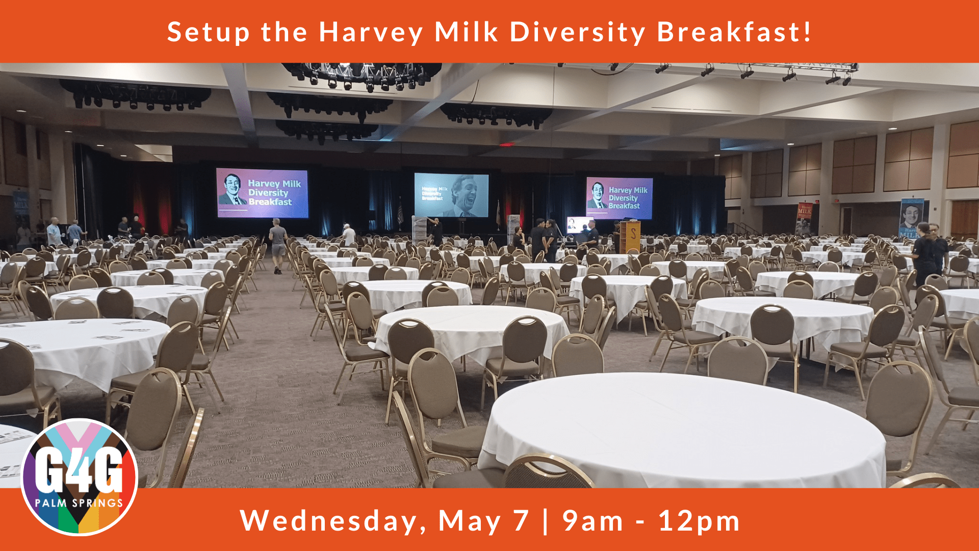 G4G Palm Springs + Harvey Milk Diversity Breakfast (Event Setup) | May ...