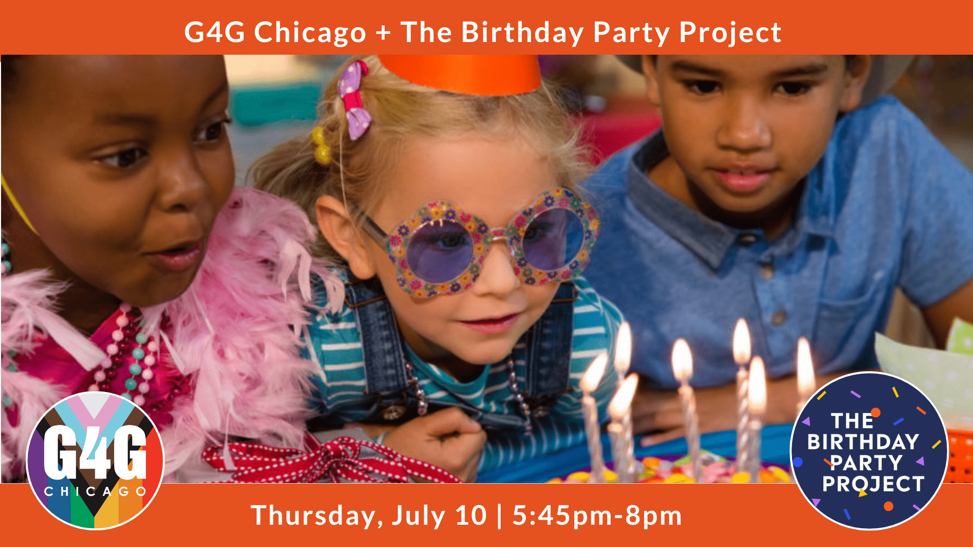 G4G Chicago + The Birthday Party Project | July 10, 2025 - Gay for Good ...